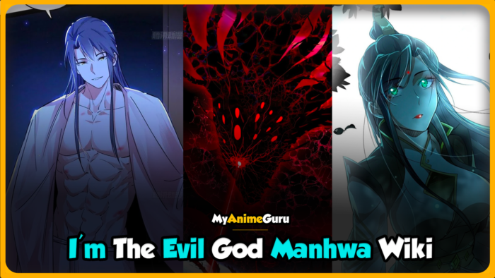 I'm An Evil God Wiki | Everything we know - MyAnimeGuru