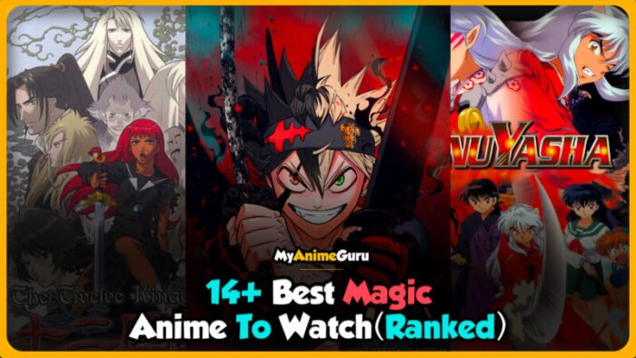 14+ beste Magic-Anime zum Anschauen (Rangliste) – MyAnimeGuru