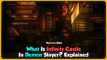 O que é o Castelo do Infinito em Demon Slayer? Explicado - MyAnimeGuru