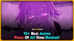 15+ Best Anime Poses Of All Time (Ranked) - MyAnimeGuru