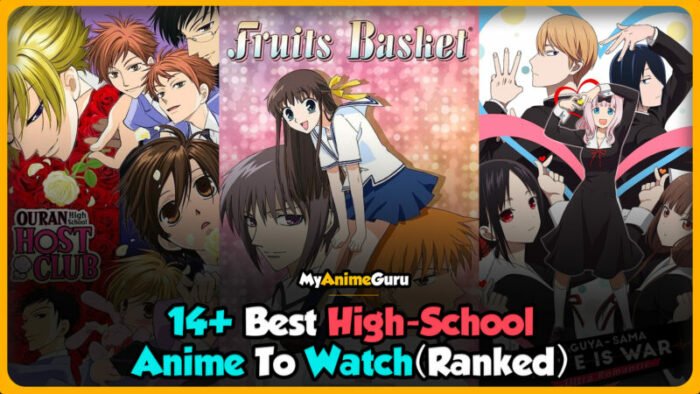 14+ Best High School Anime To Watch (Ranked) - MyAnimeGuru
